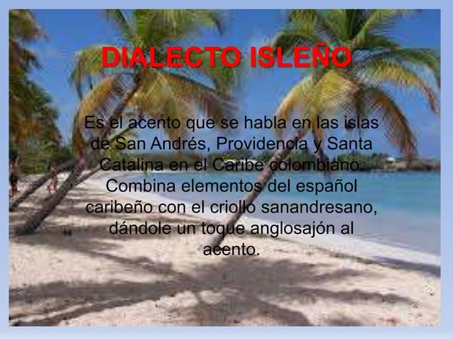 El dialecto colombiano | PPTX