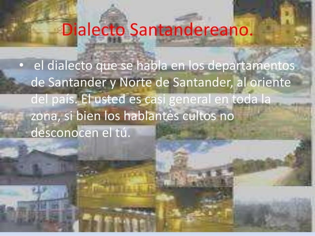 El dialecto colombiano | PPT
