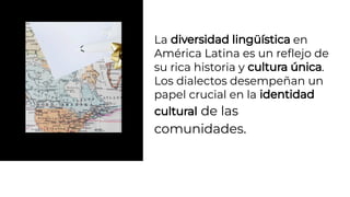 EL DIALECTO EN AMÉRICA LATINA, CARACTERISTICAS | PDF