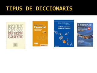 El diccionari | PPTX