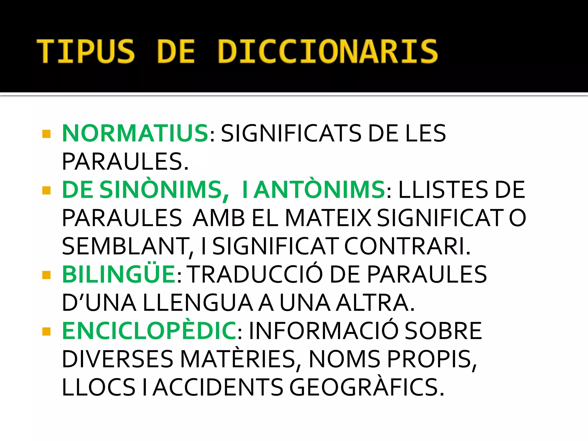 El diccionari | PPT