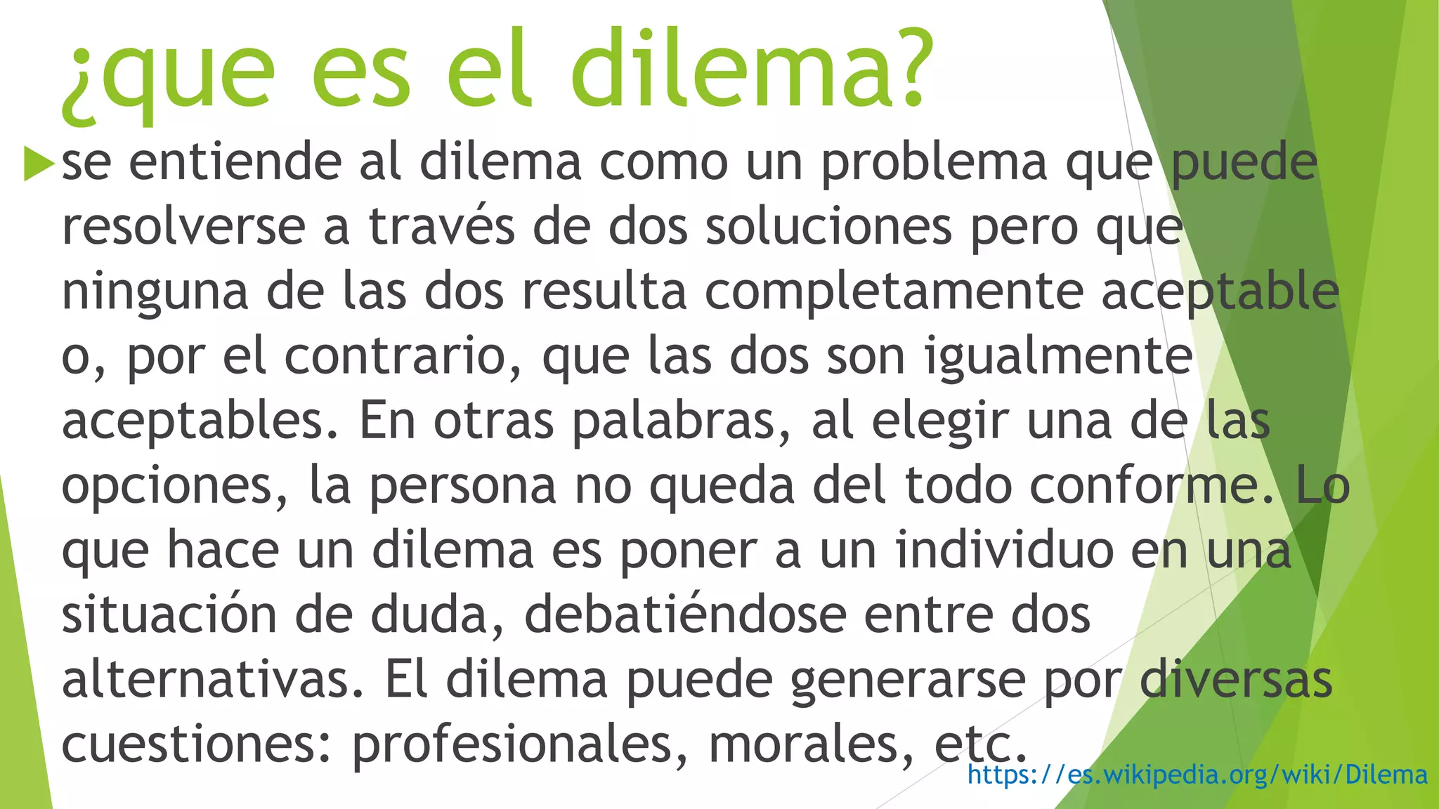 El dilema | PPTX