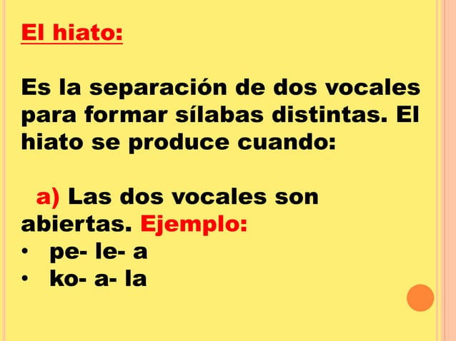 El diptongo hiato y triptongo | PPTX