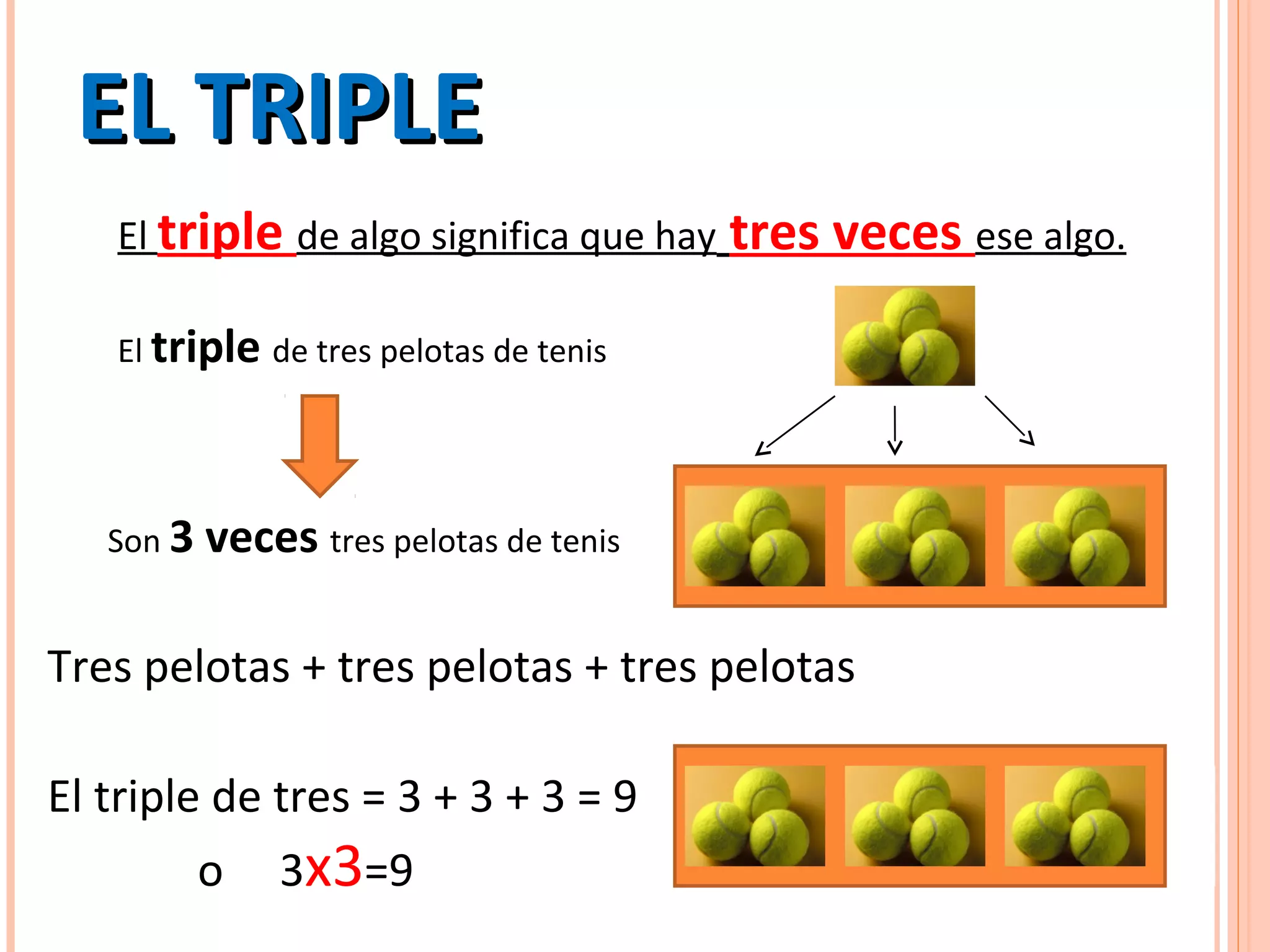 El doble y el triple Mate 2ºEP | PPT