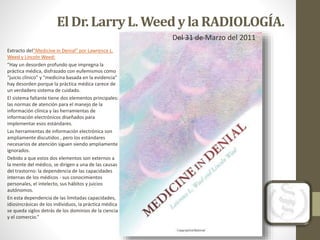 El dr. larry l. weed y la radiología | PPTX