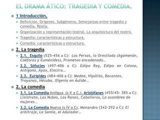 El drama ático. tragedia y comedia. | PDF