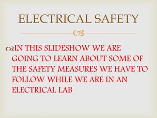 Electrician Lab Safety Rules for ITI | PPTX