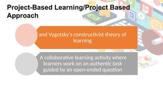 ELE 19 GR. 3- 2B.pptx Project based and Problem based learning | PPTX