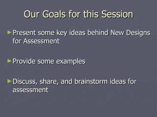 New Designs for Assesssment | PPT