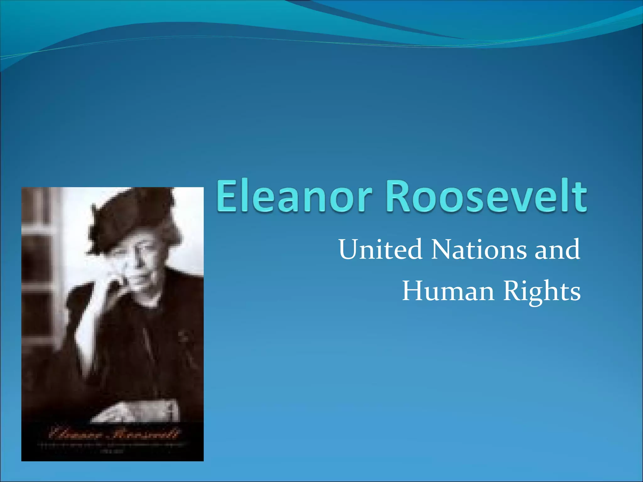 Eleanor Roosevelt | PPT