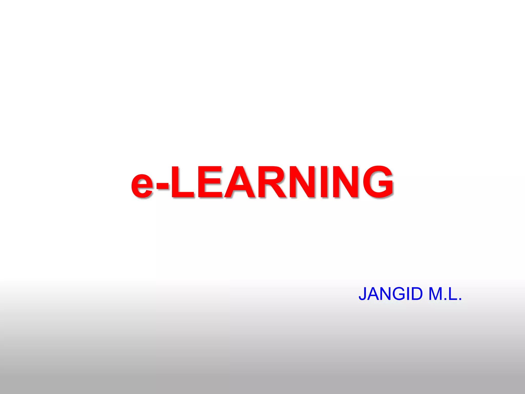 E learning ..jangid ml | PPT