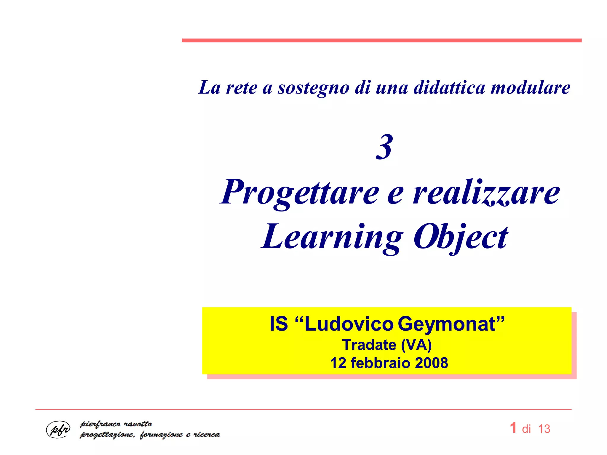 3 eLearning, Moodle e Learning Object | PPT | Technology & Computing