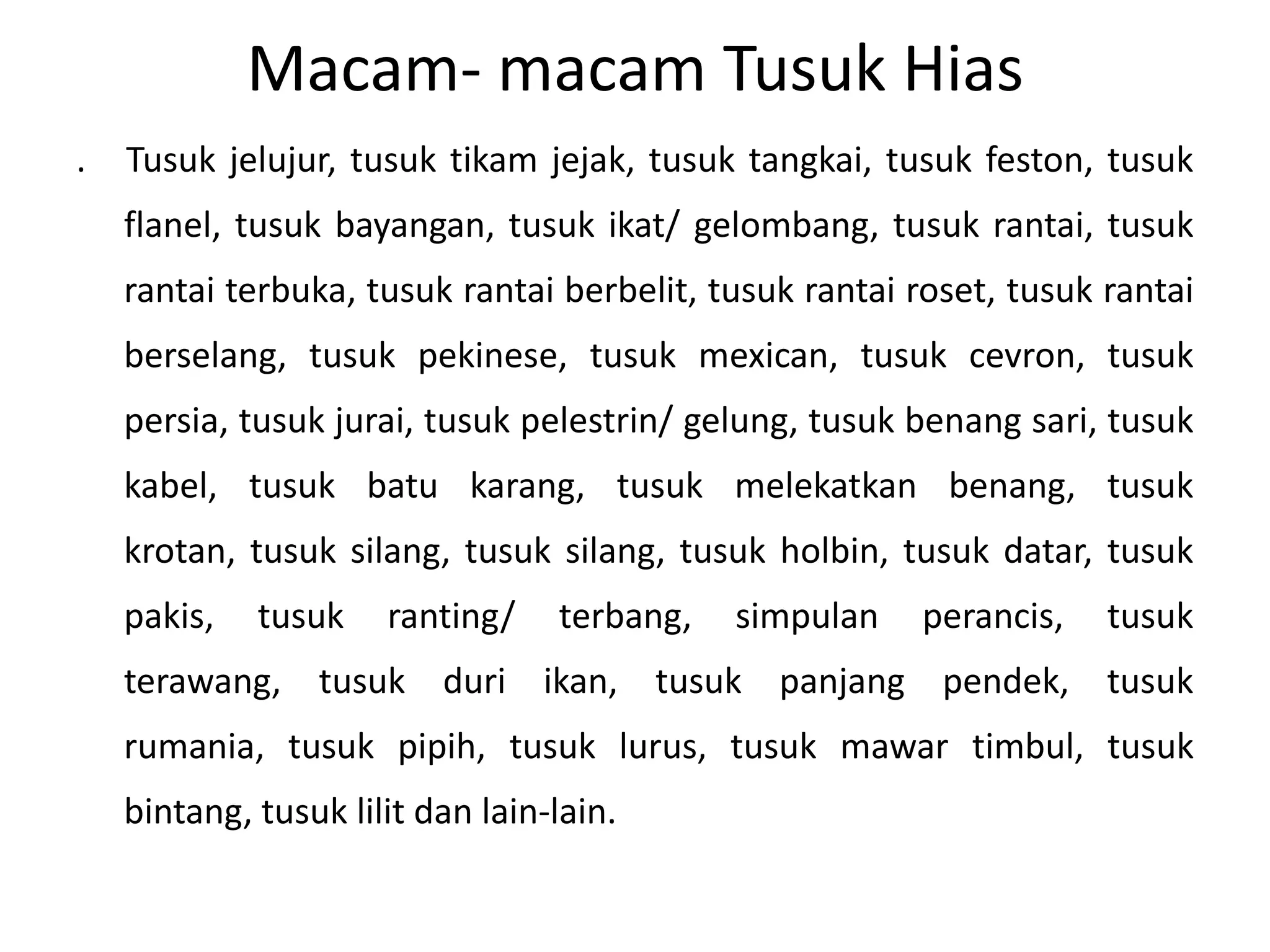 Elearning 1 v membuat tusuk hias benang dan alat sulam | PPTX