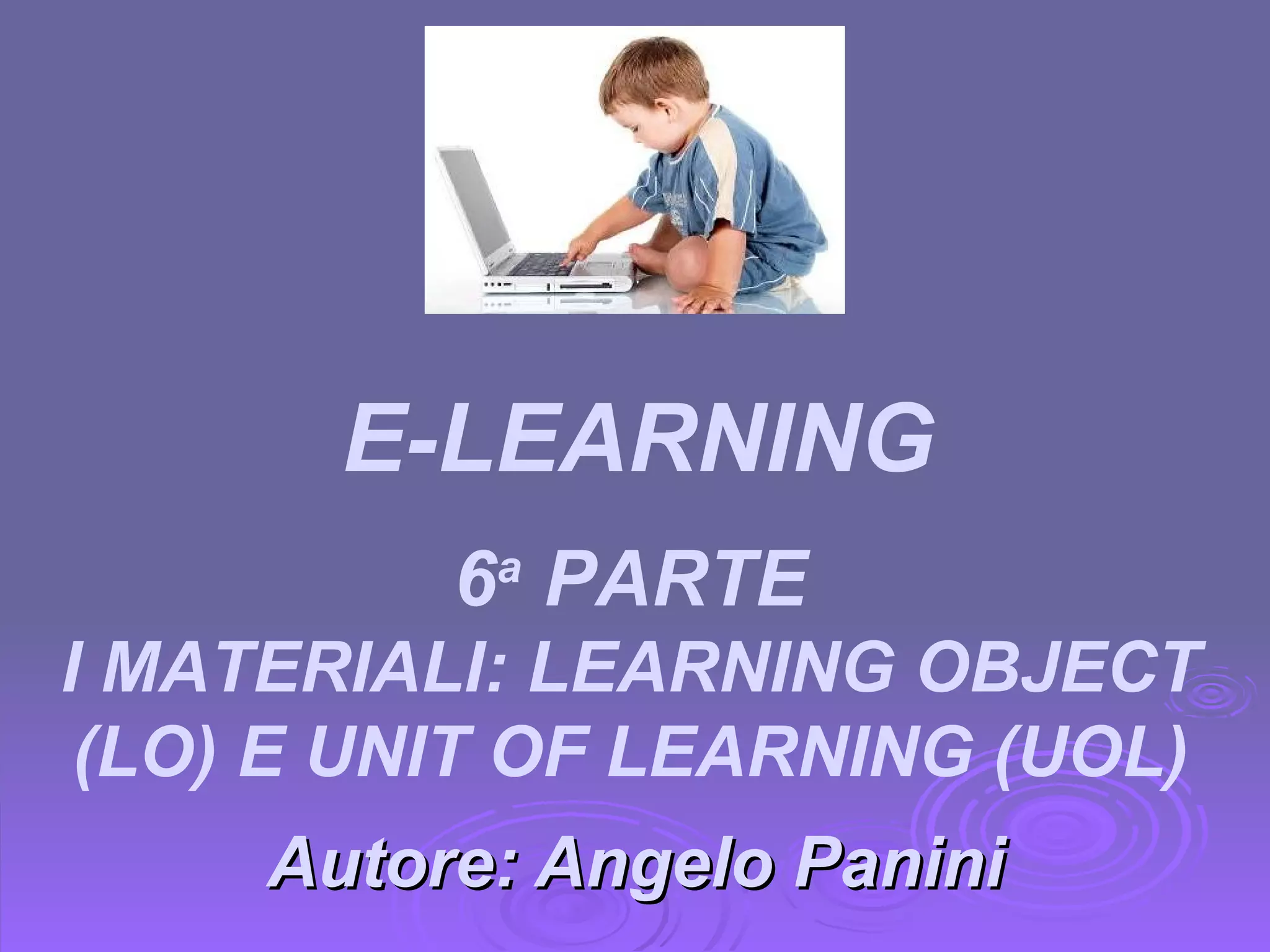 e-learning sesta parte | PPT