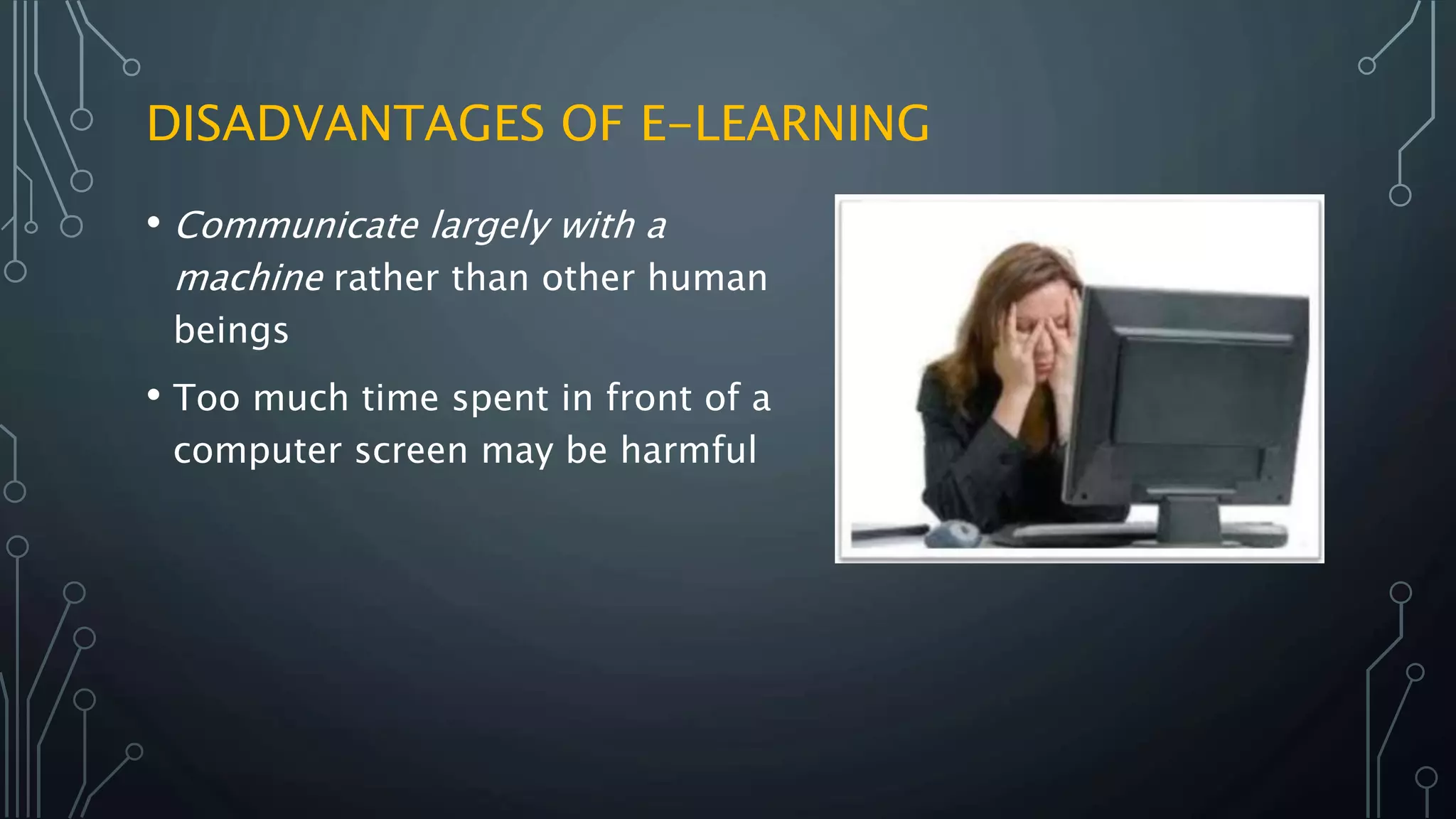 E-learning advantages and disadvantages | PPT