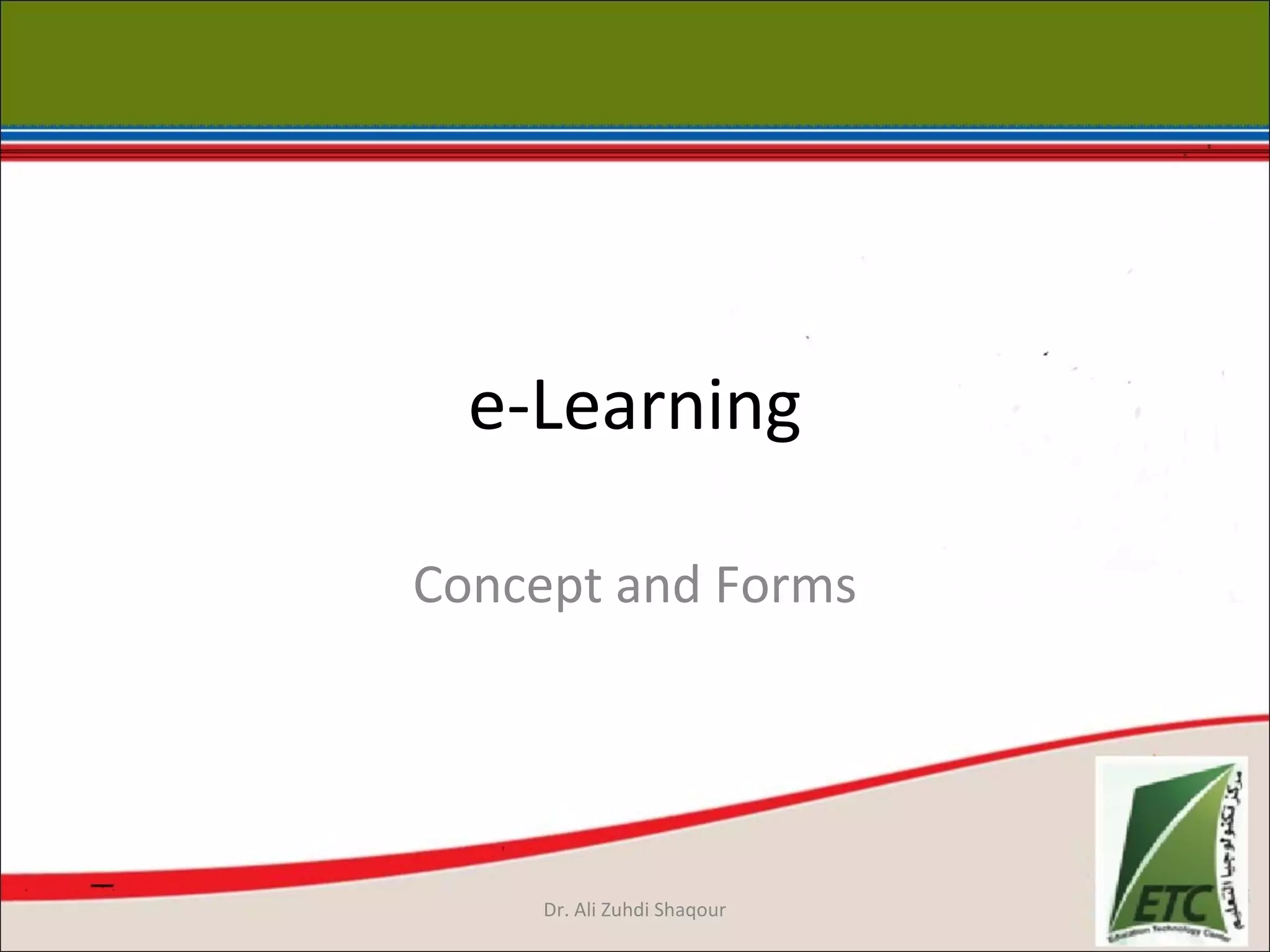E learning concepts and forms | PPT