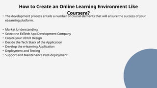 Create an eLearning Platform like Coursera in 7 Simple Steps | PPT