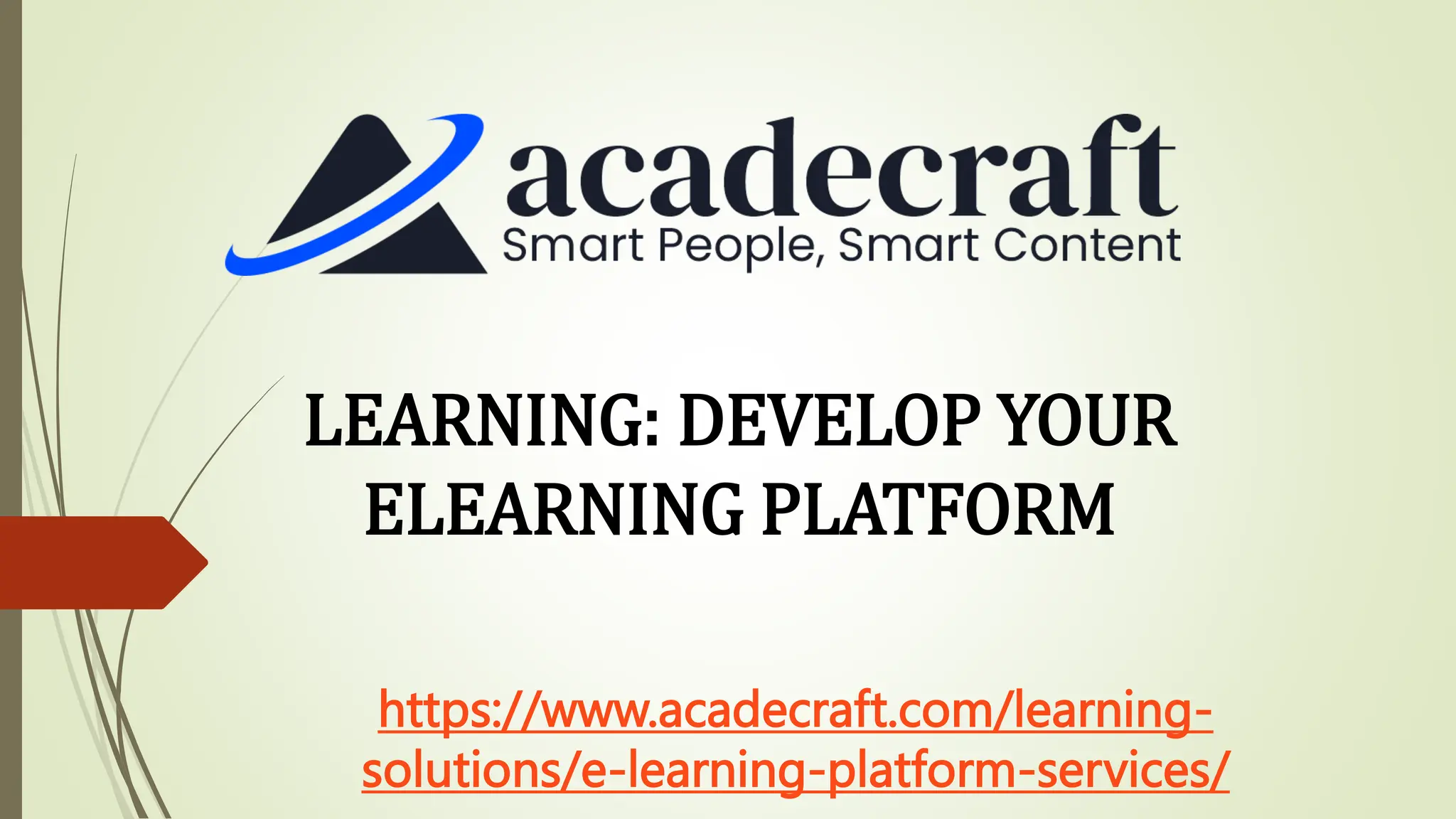 Learning: Develop Your eLearning Platform | PPT