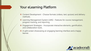 Learning: Develop Your eLearning Platform | PPTX