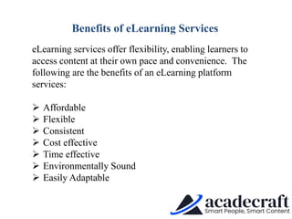 The Benefits and Capabilities of eLearning Platform Services | PPT