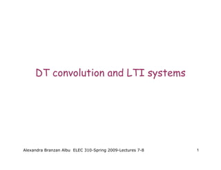 ELEC 310-7-8 DT convolution and LTI systems.pdf