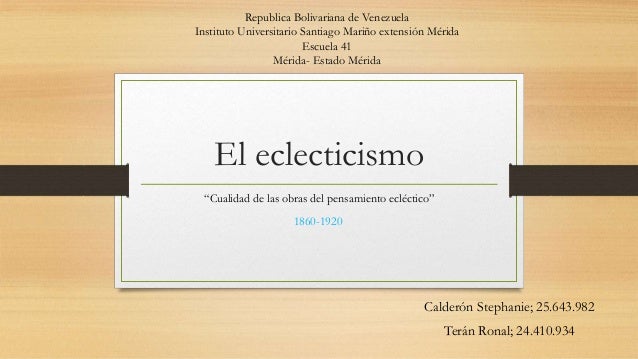 Eclecticismo Que Es