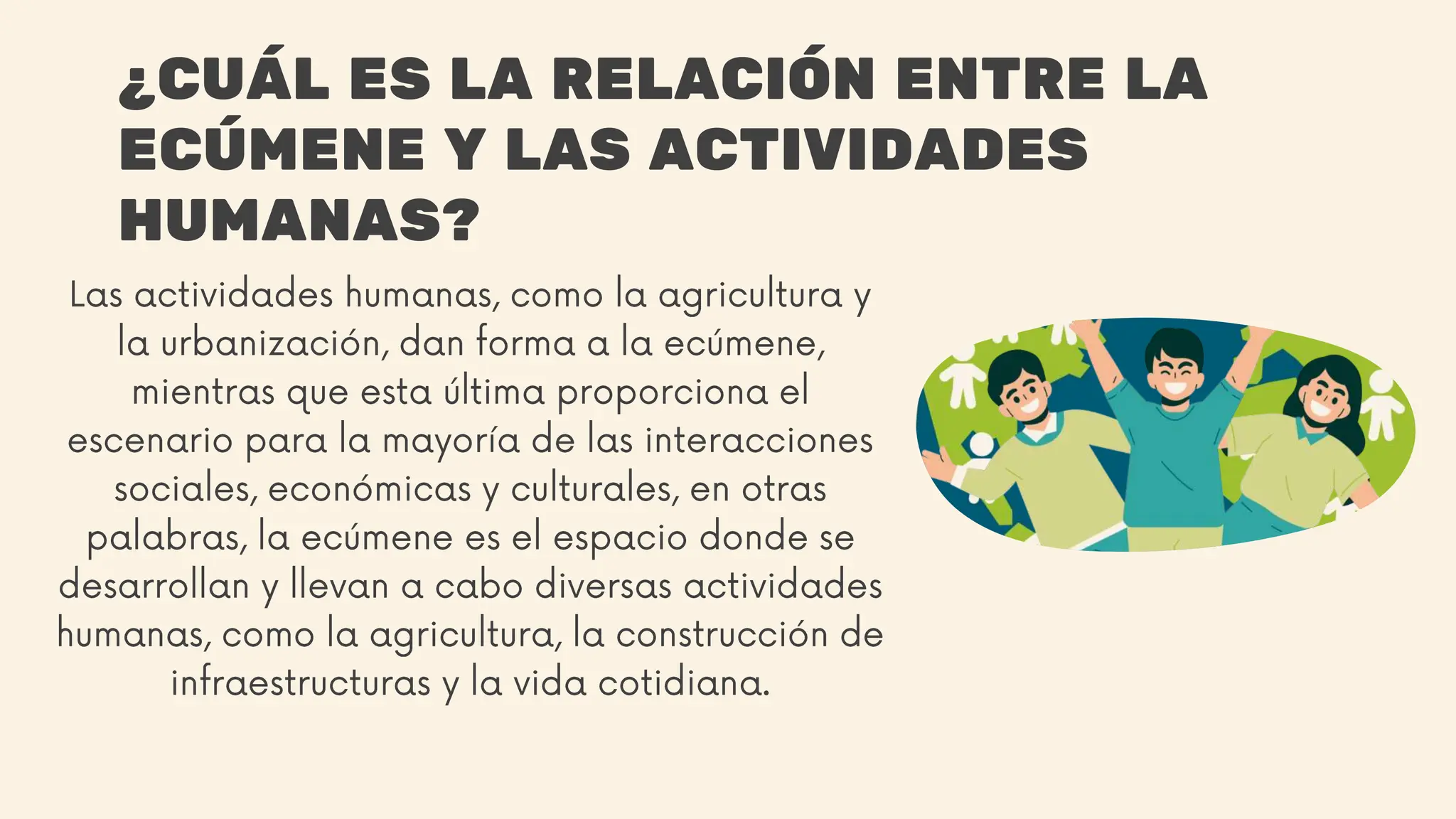 El ecúmene, presentación de geografía humana | PPTX