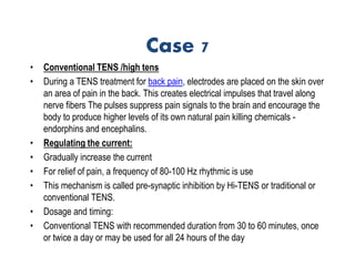 ELECTRO THERAPY CURRENT USE IN CLINICAL CASES | PPTX