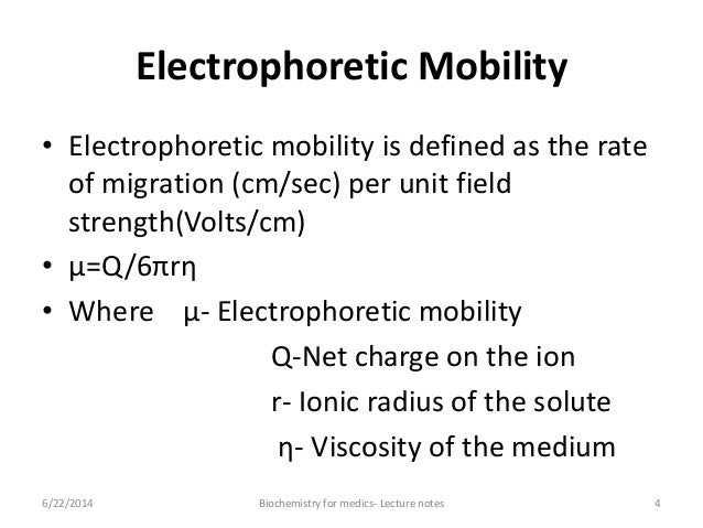 Elecrophoresis