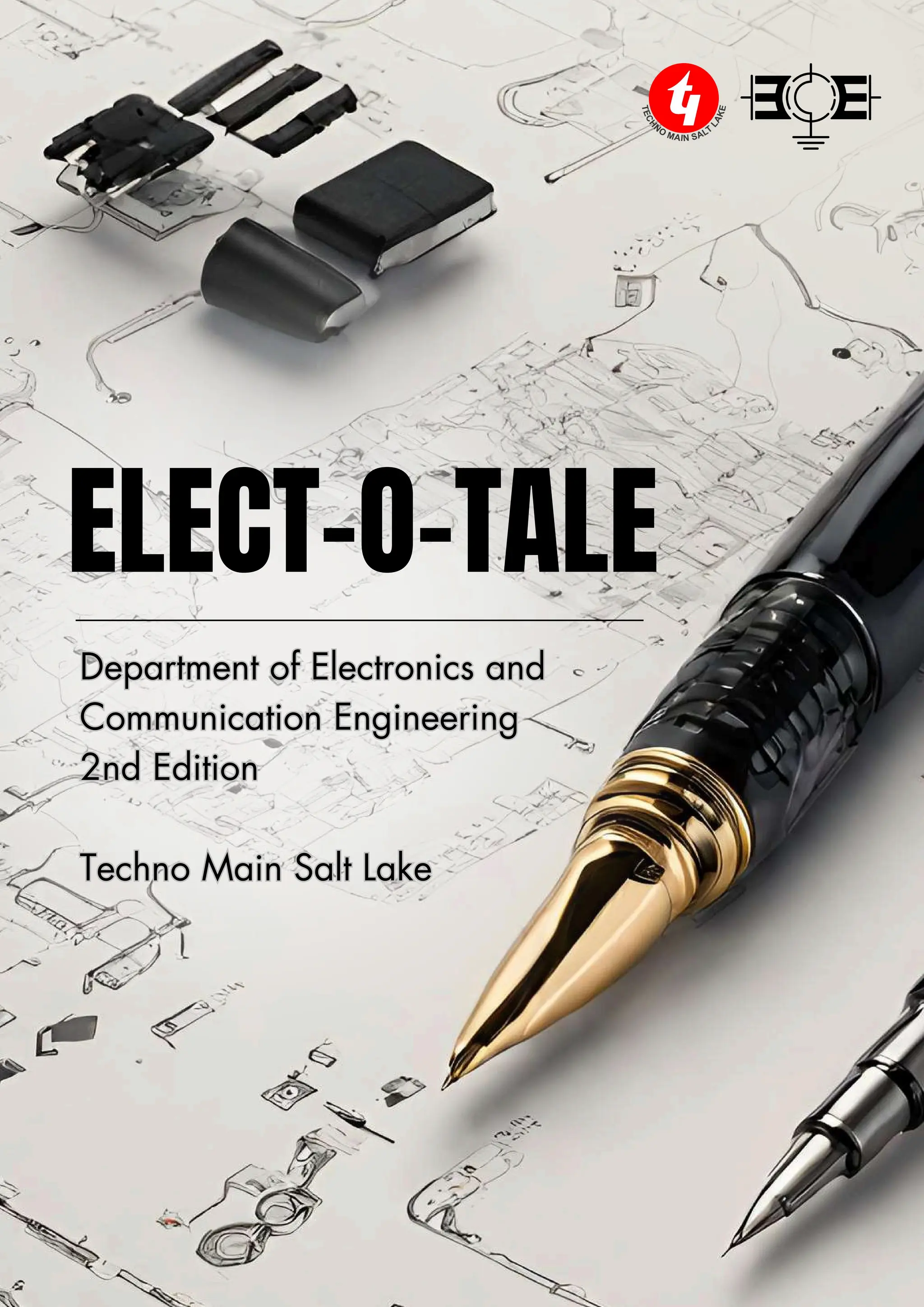 Elect-O-Tale 2nd Edition, ECE Departmental Magazine, Techno Main Salt ...