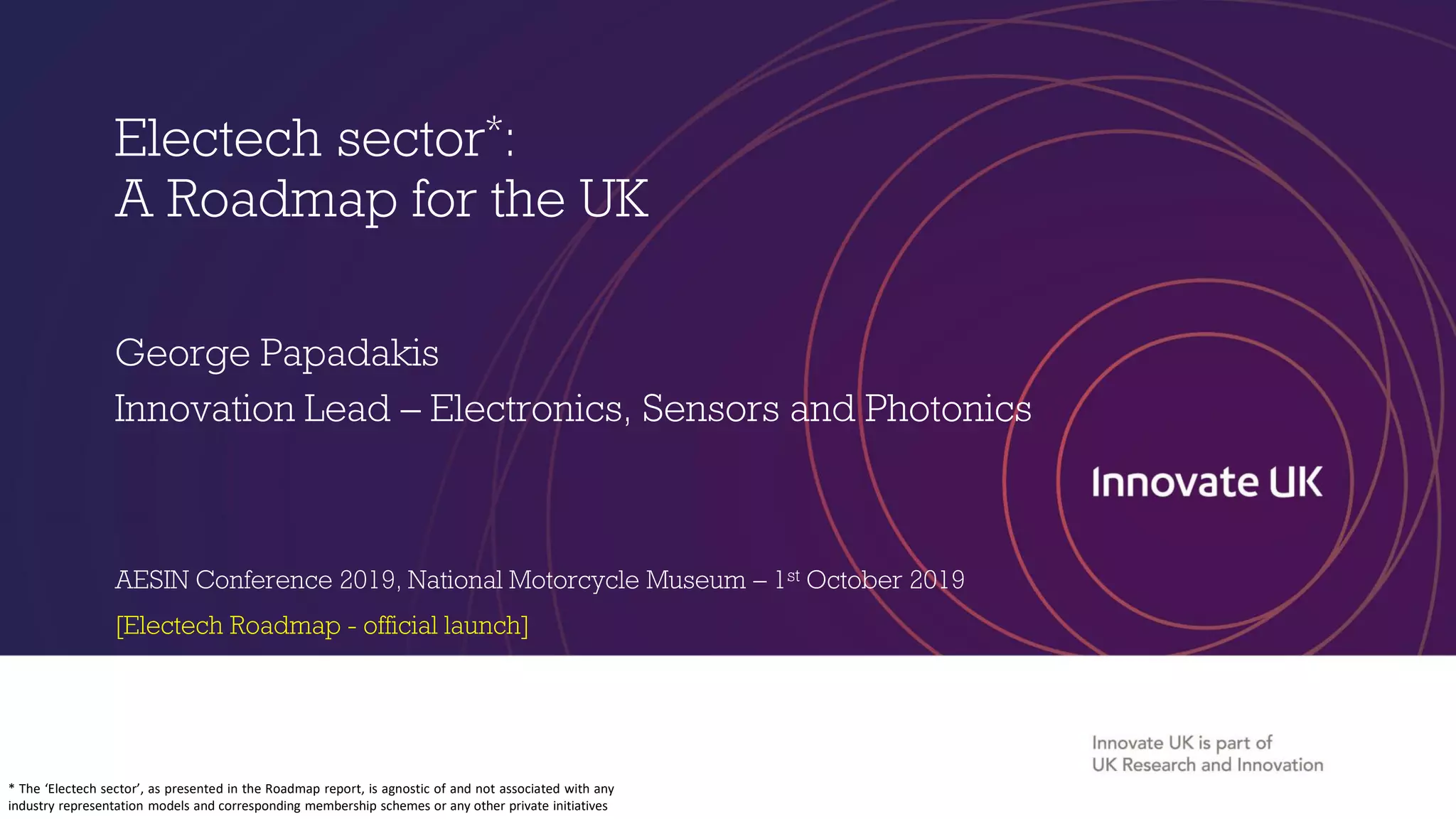 Electech sector: a roadmap for the UK - Enabling the digital future | PPT