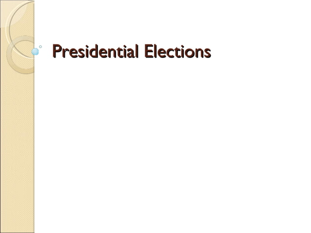 Electing the president | PPT