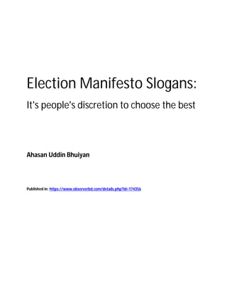 Election Manifesto Slogans: It's people's discretion to choose the best ...