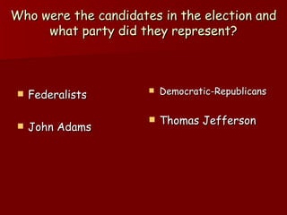 Election Of 1800 Power Point | PPT