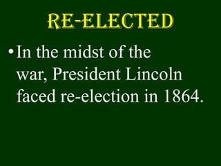 Election of 1864 | PPT