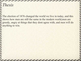 Election of 1876 | PPT