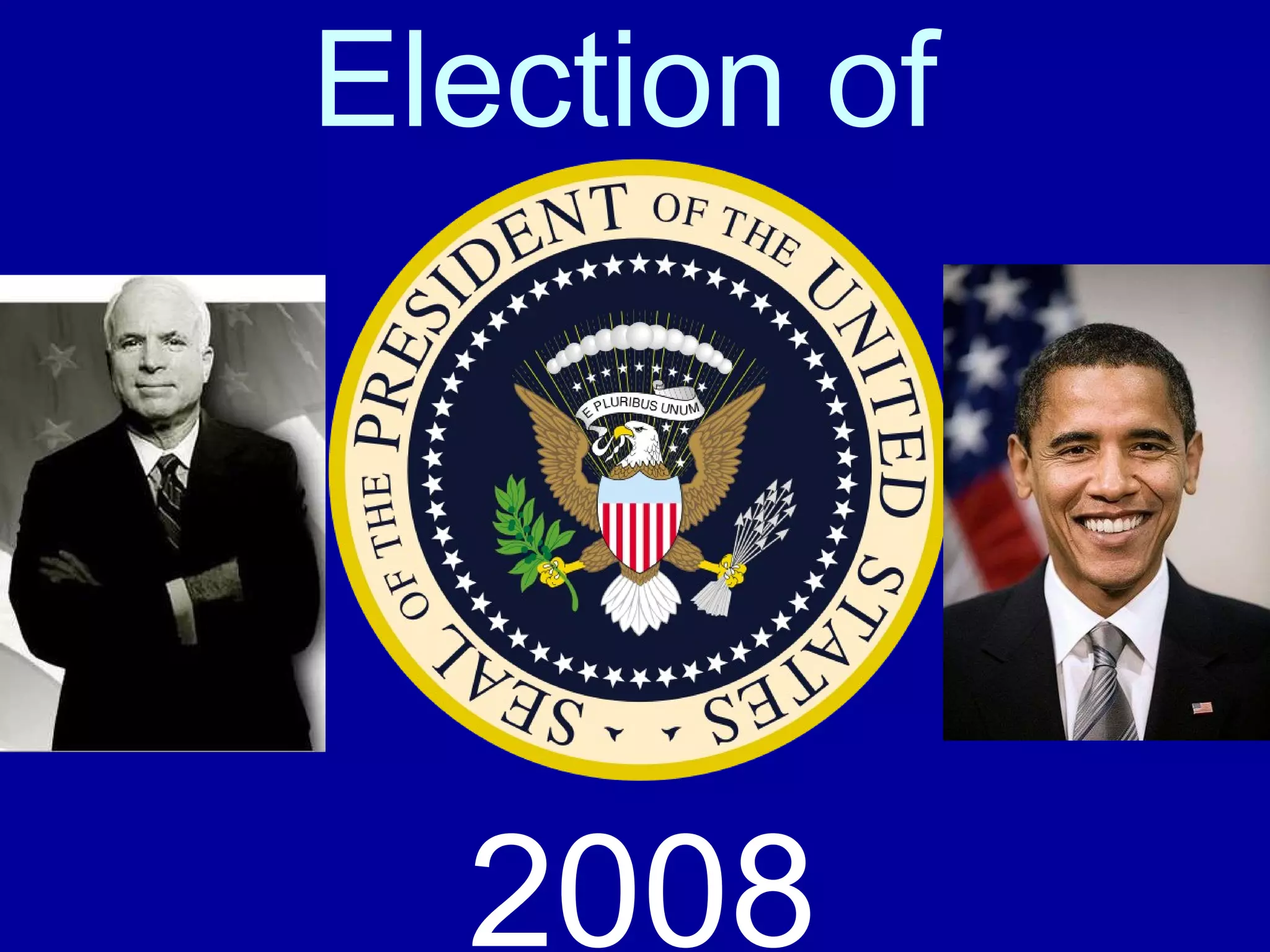 Election Of 2008 | PPT