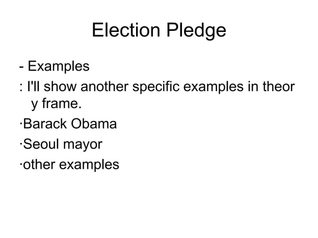 Election pledge | PPT