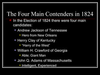 Elections Of 1824 And 1828 | PPT