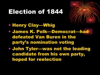 Elections Of 1836, 1840, 1844 | PPT