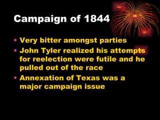 Elections Of 1836, 1840, 1844 | PPT