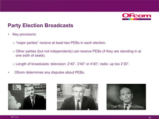Ofcom Election & Broadcasting Code Workshop slides March 2015 | PDF