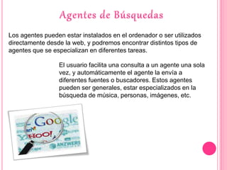 agentes de búsquedas en la web | PPTX