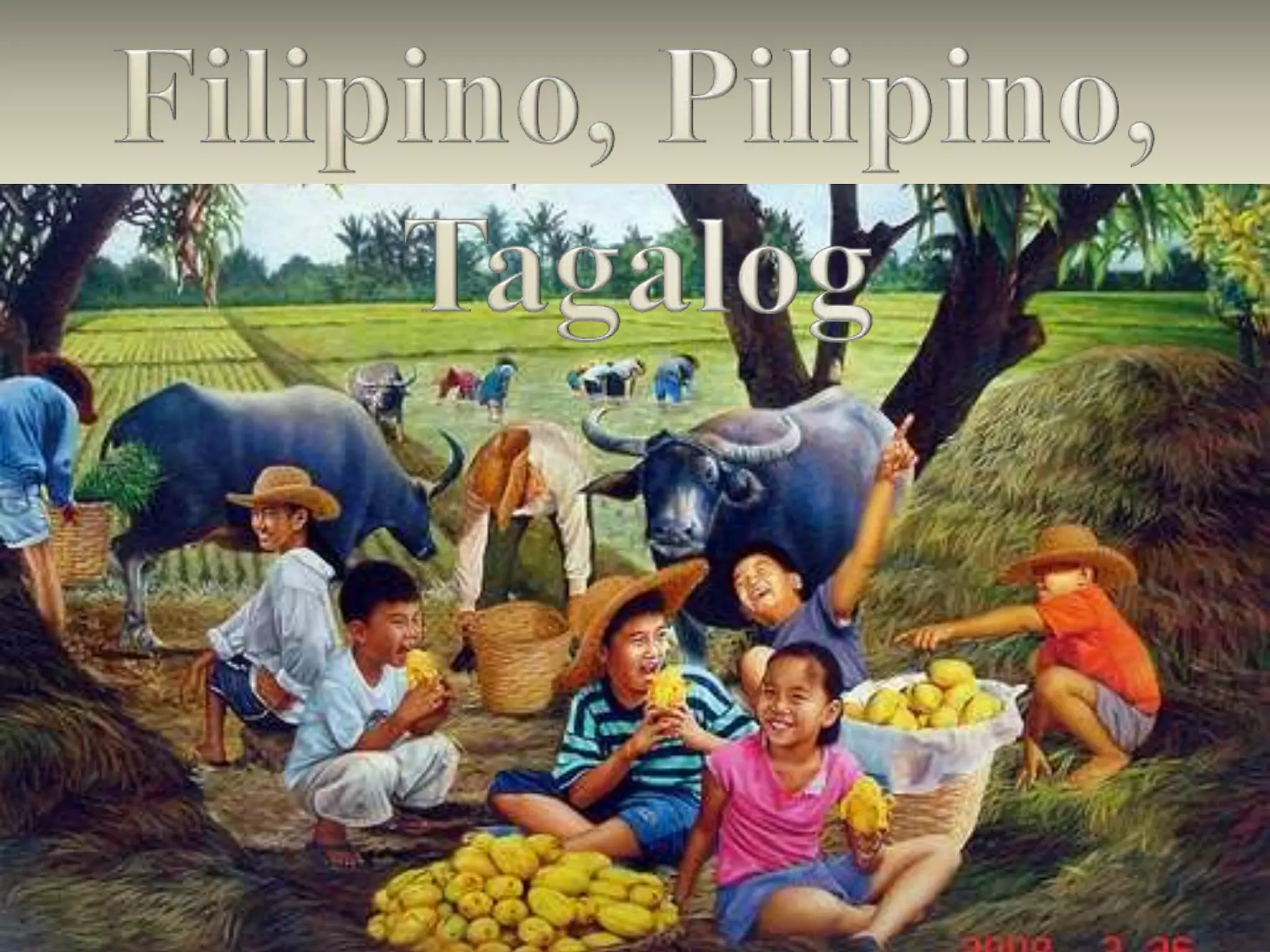 Introduction to Filipino Language | PPTX
