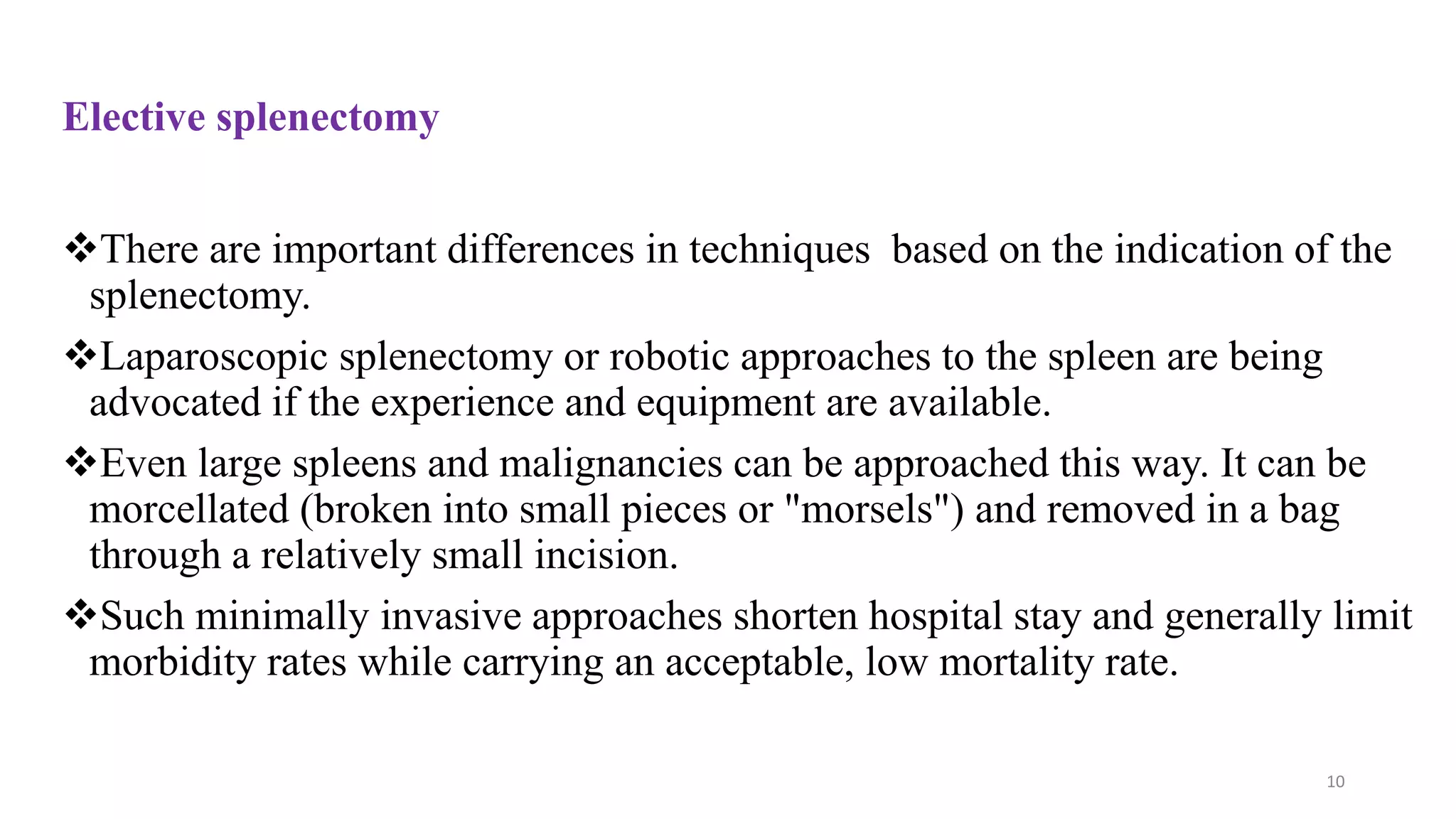 ELECTIVE SPLENECTOMY.pptx
