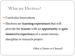 Electives in Undergraduate Medical Education: A sneak-peek | PDF