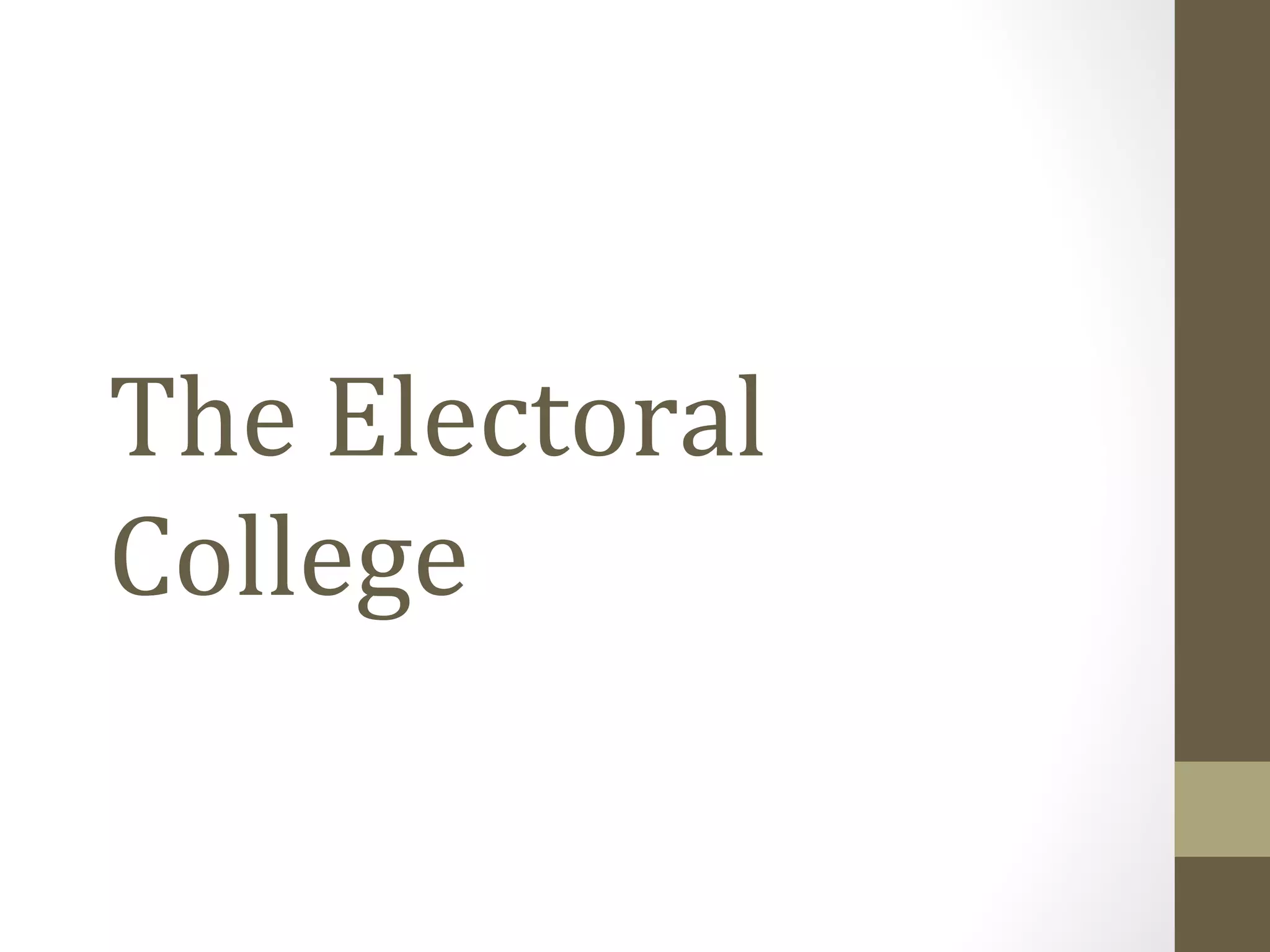 Electoral College | PPT