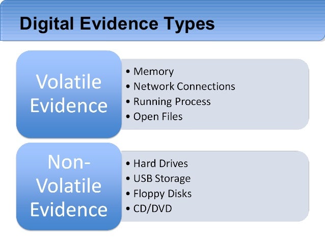 Electornic evidence collection