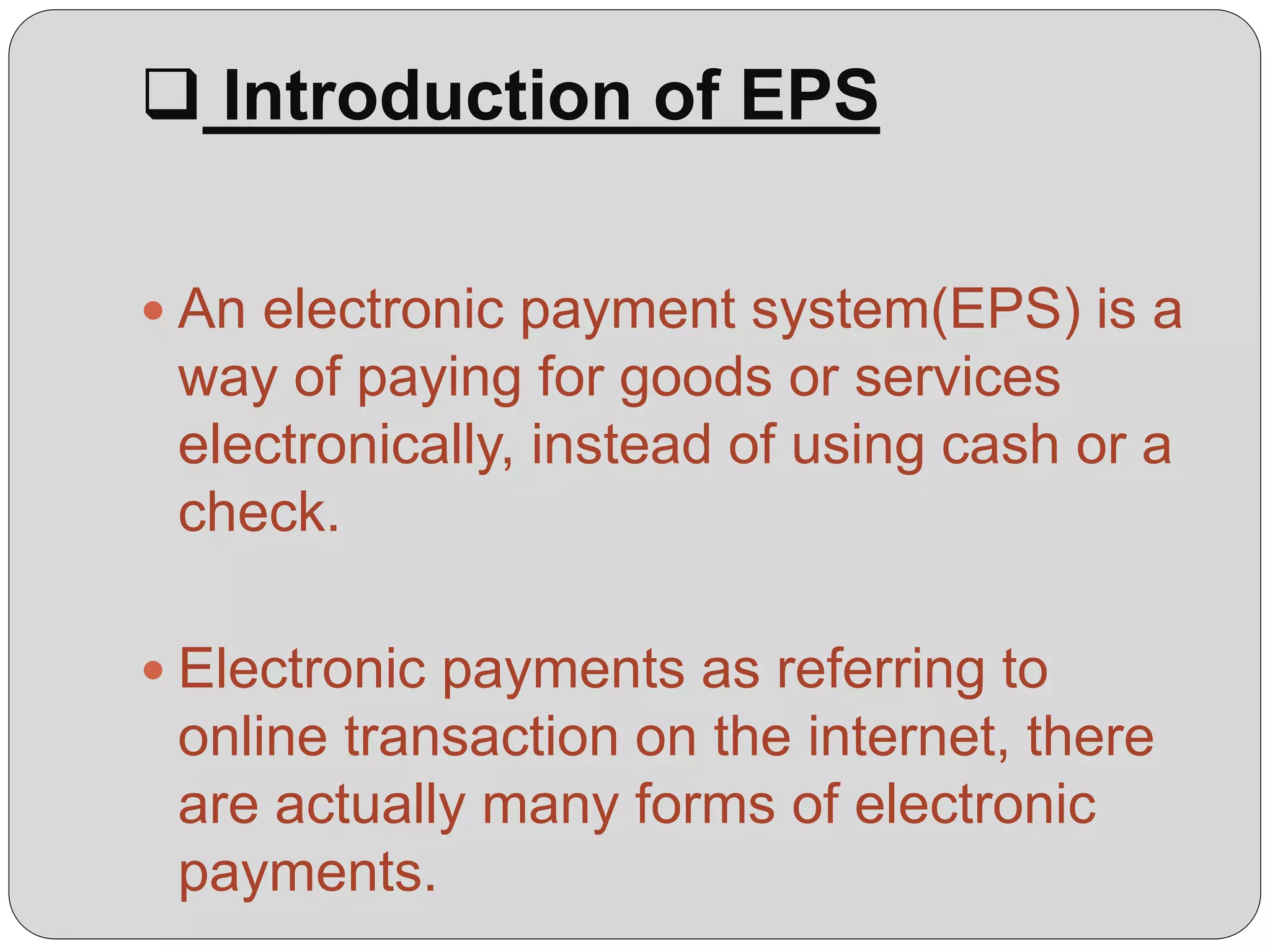 Electronic payment system(EPS) | PPT