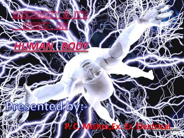 electricity and human body | PPTX